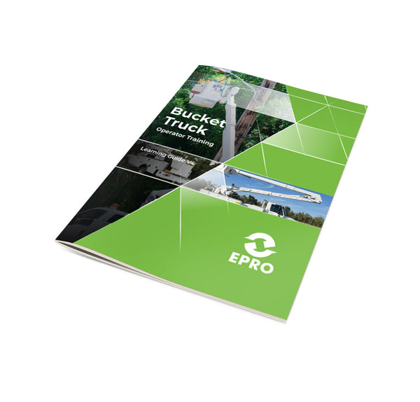 Bucket Truck Operator Learning Guide V4 - EPRO FulFillment Center ...